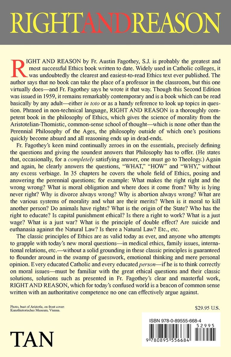 Right and Reason: Ethics Based on the Teachings of Aristotle & St. Tho ...