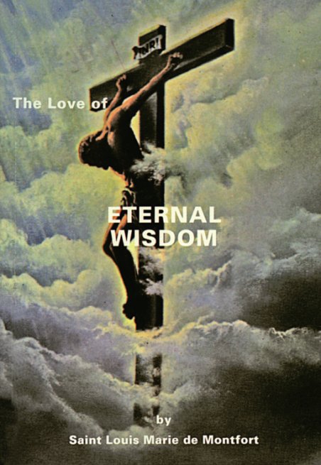 The Love of Eternal Wisdom – Holy Cross Catholic Bookshop